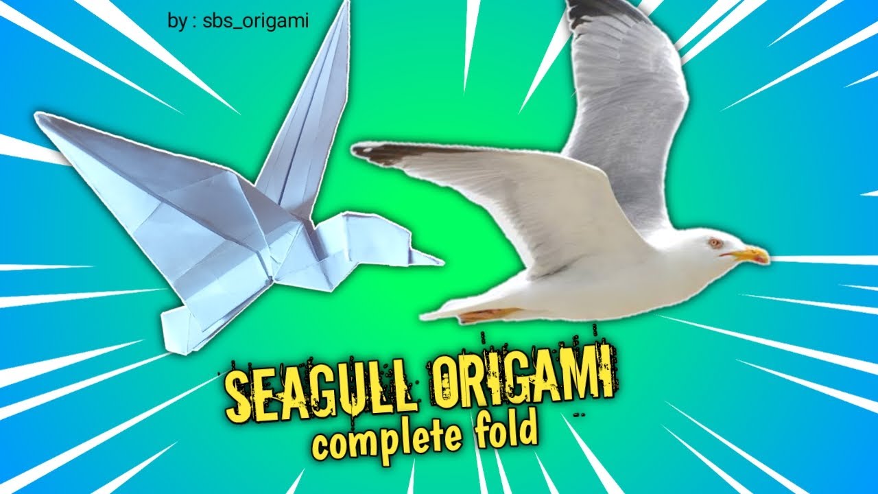 Let's Make Origami [] SEAGULL ORIGAMI - by sbs_origami - YouTube