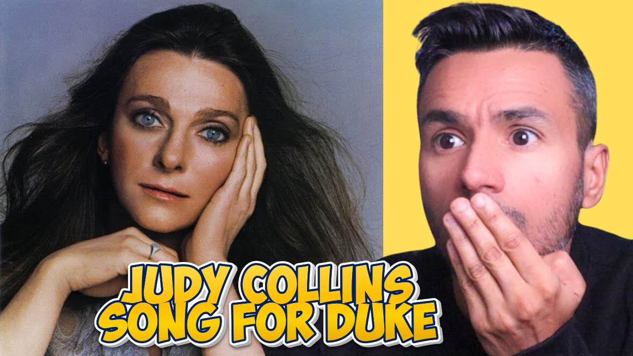 Judy Collins - Song For Duke (REACTION) First Time Hearing Duke ...