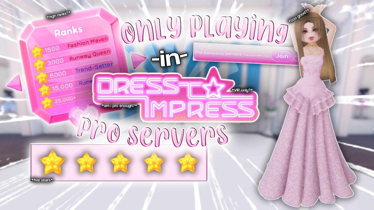 ONLY PLAYING IN **PRO** VIP SERVERS IN Dress To Impress! - YouTube