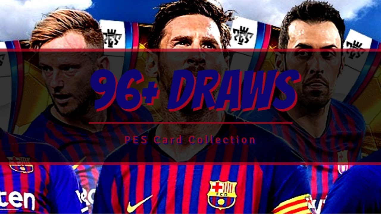 PES Card Collection - 96+ Guaranteed Draws - YouTube