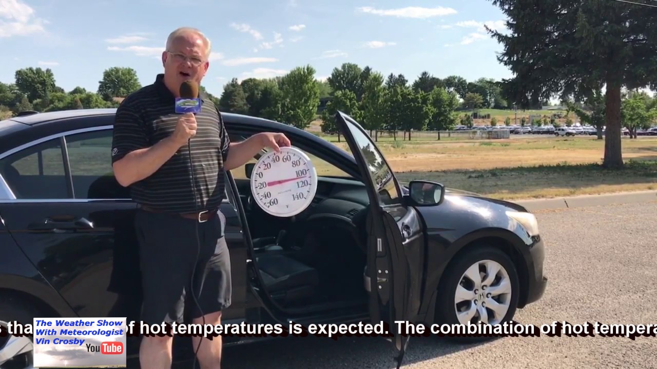 Amazing...Watch the temperature soar in minutes inside a hot car in ...