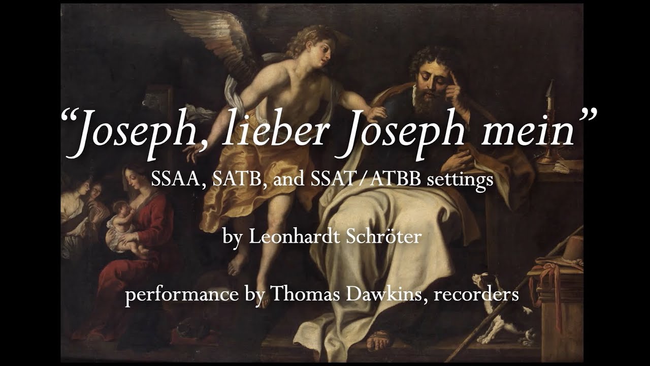Schröter: "Joseph, lieber Joseph mein" (three settings) - YouTube