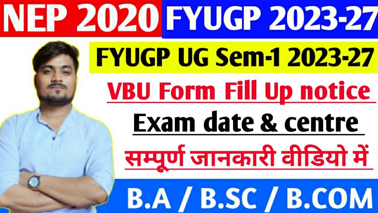 VBU FYUGP UG Sem-1 2023-27 form fill up नोटिस #vbu_fyugp_sem_1_form ...