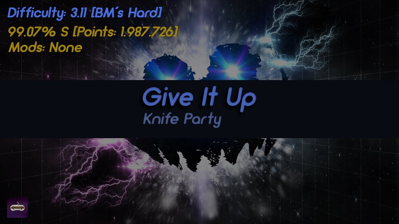 Osu Knife Party Give It Up Bm´s Hard Youtube