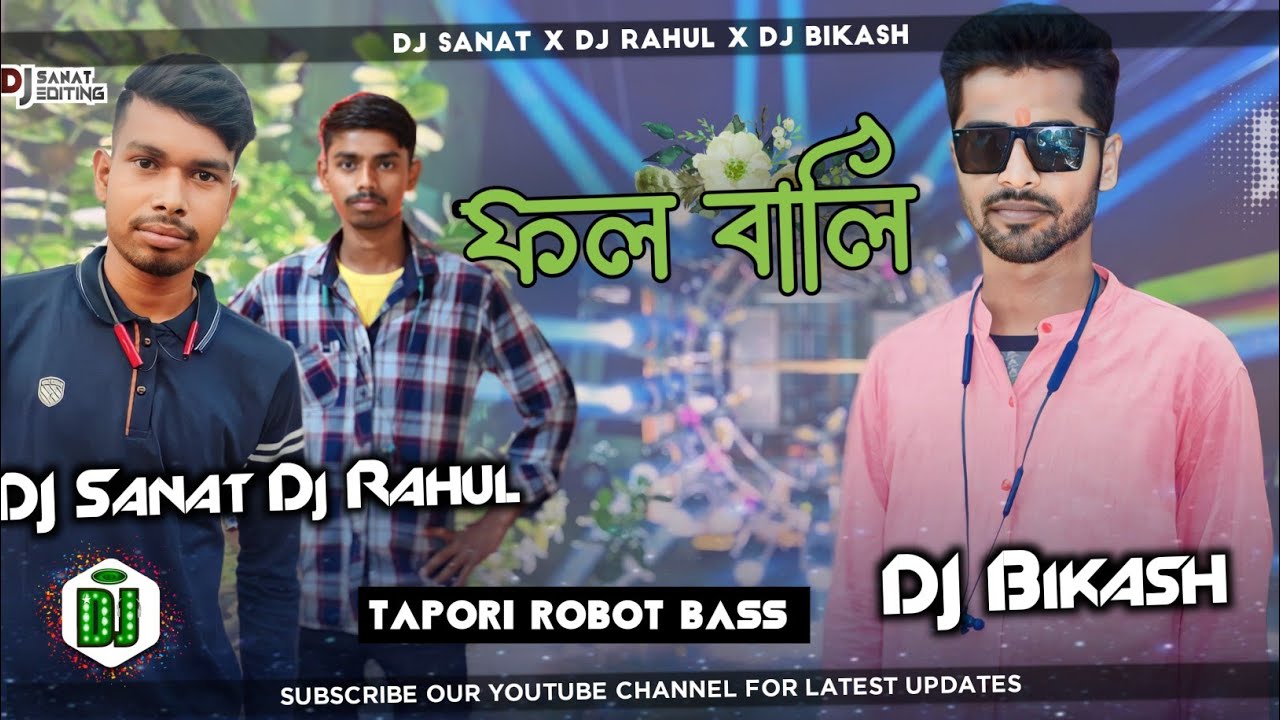Purulia Dj Song || Fhol Bali Purulia Dj Song_ _Robot Bass Mix_ Dj Sanat ...
