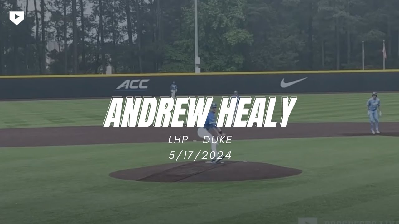 LHP Andrew Healy, Duke - 05/17/2024 - YouTube