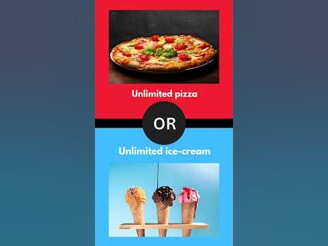 Would you rather? (pizza or ice-cream) - YouTube