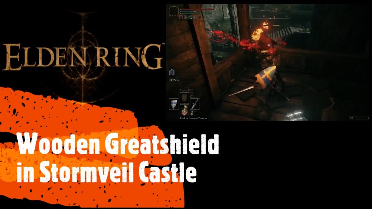 Elden Ring [Wooden Greatshield in Stormveil Castle] - YouTube