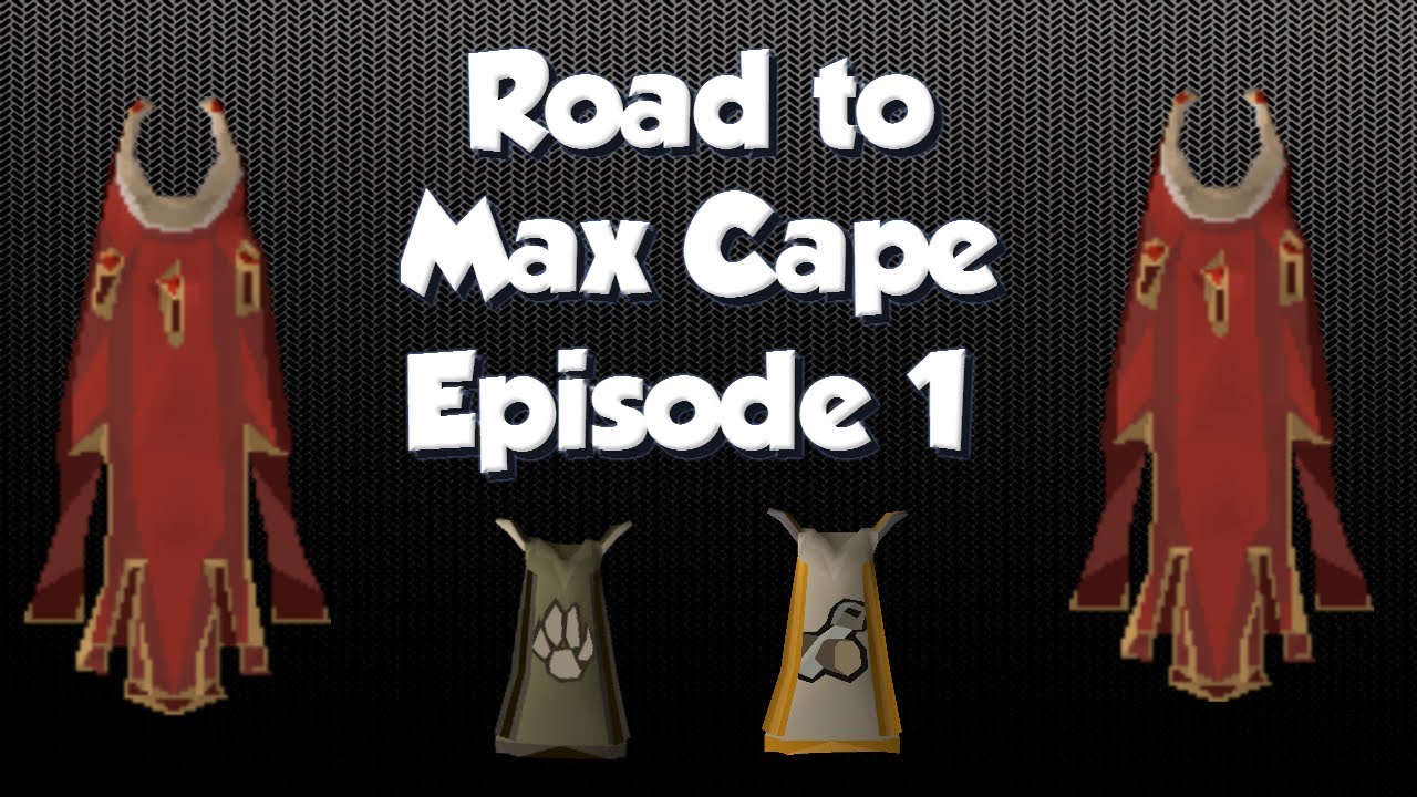 [OSRS] Road to Max Cape | Episode 1 - YouTube