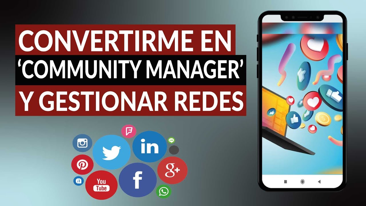 ¿Cómo convertirse en 'COMMUNITY MANAGER' y gestionar redes sociales de ...