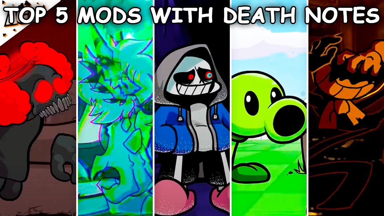 Top 5 Mods With Death Notes - Friday Night Funkin' - YouTube