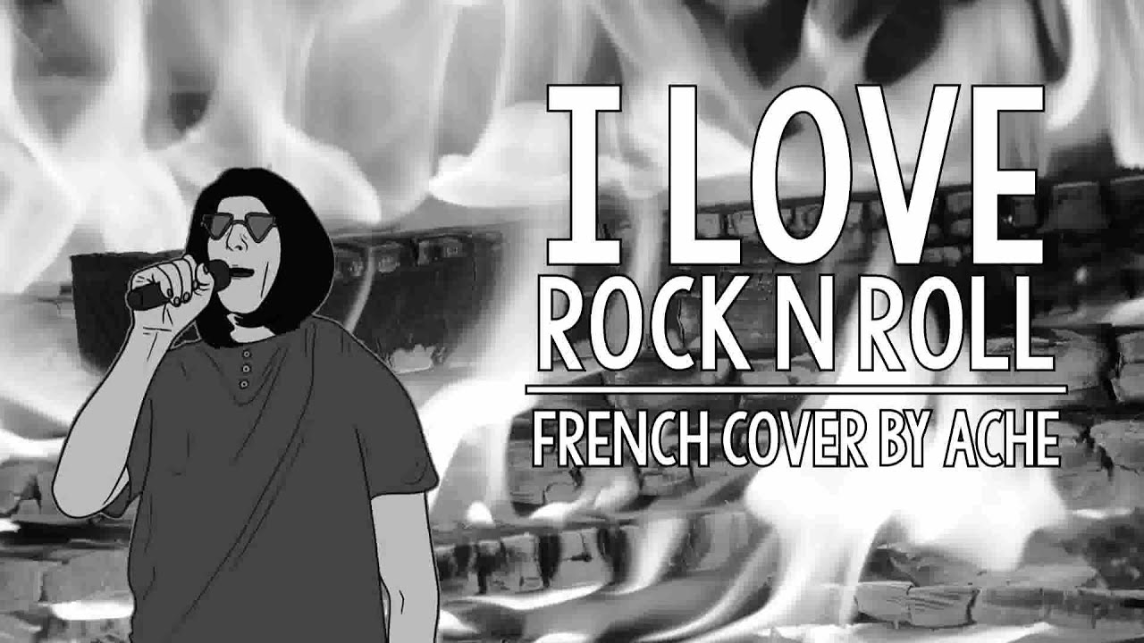 I Love Rock N' Roll (version française) Joan Jett french cover - YouTube