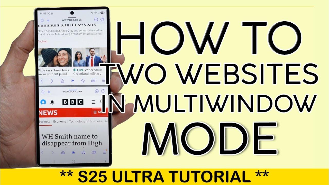 How to Open Two Website in Multiwindow Mode on S25 Ultra 2025 - YouTube