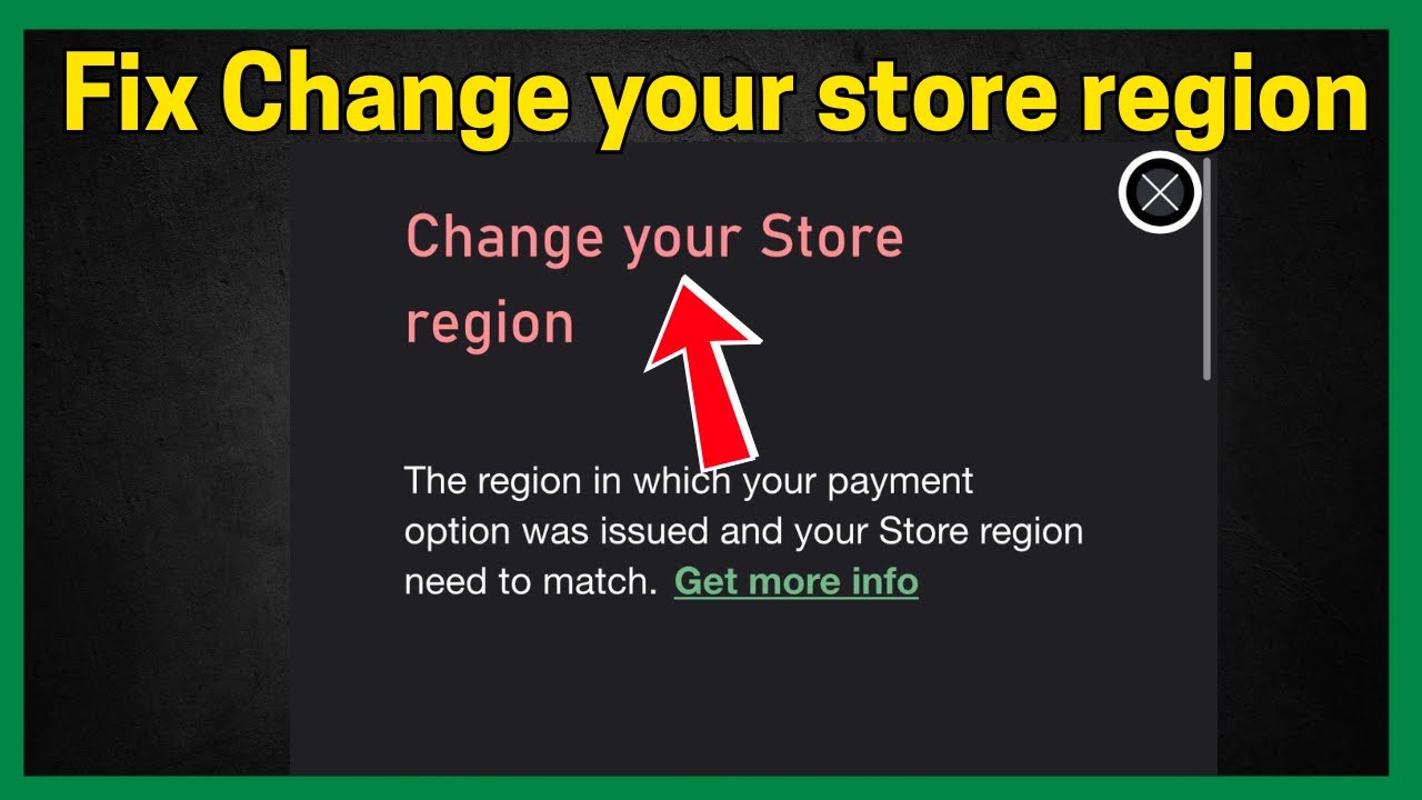 Fix “Change Your Store Region” Error on Xbox/Microsoft Store - YouTube