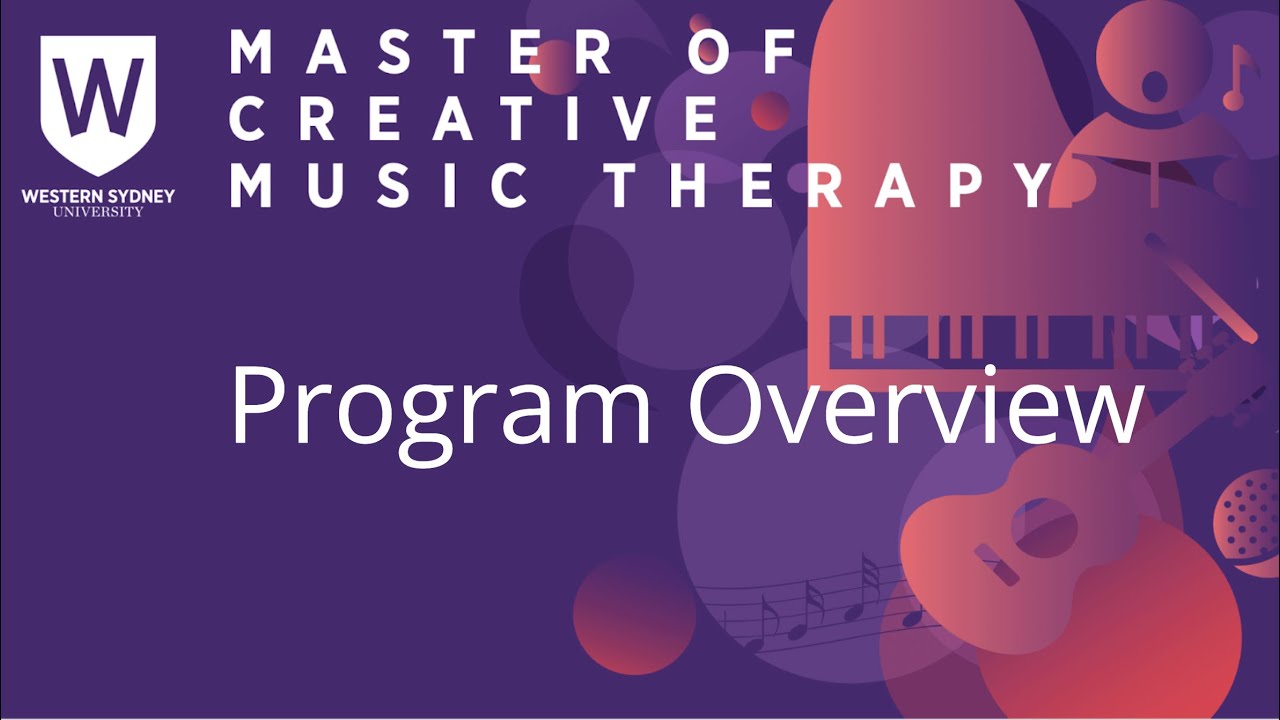 Master of Creative Music Therapy Program @ Western Sydney University ...