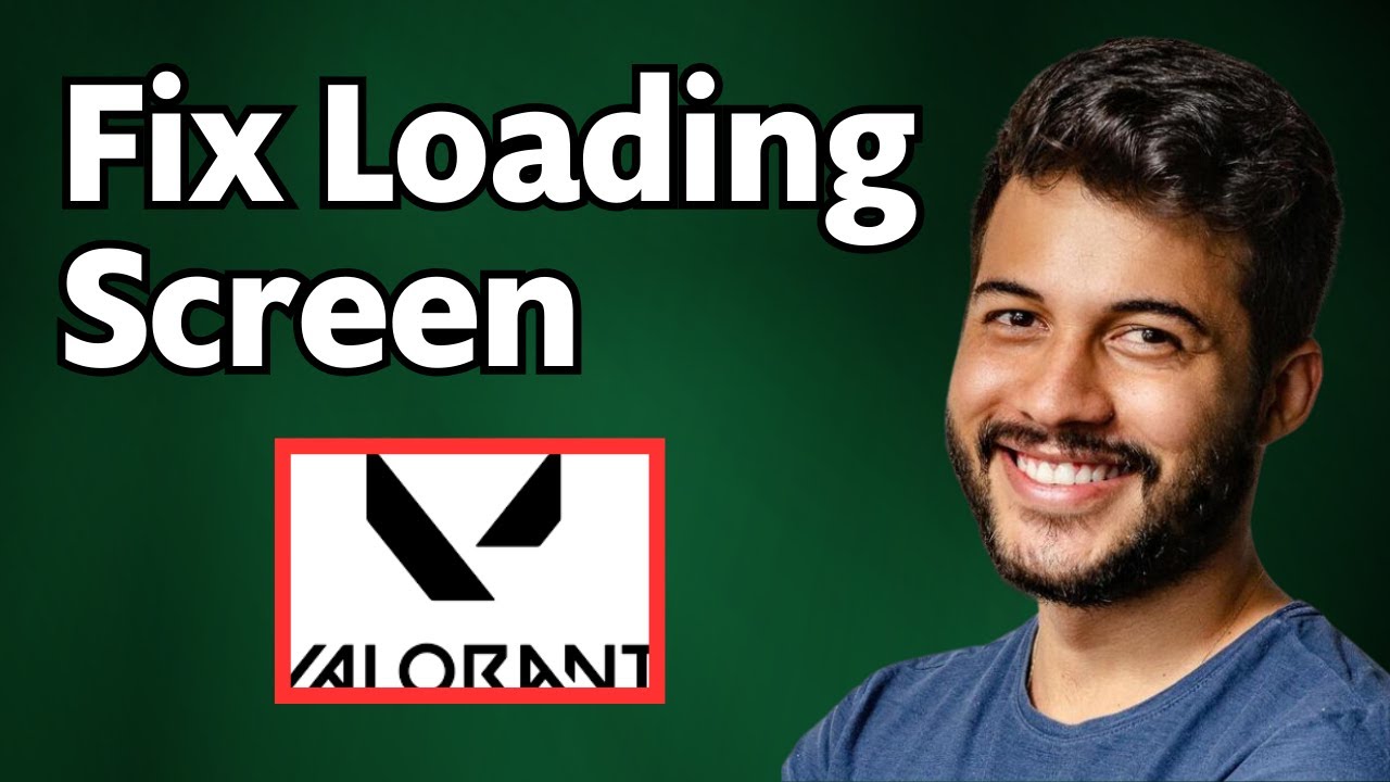 Fix Valorant Loading Screen - YouTube
