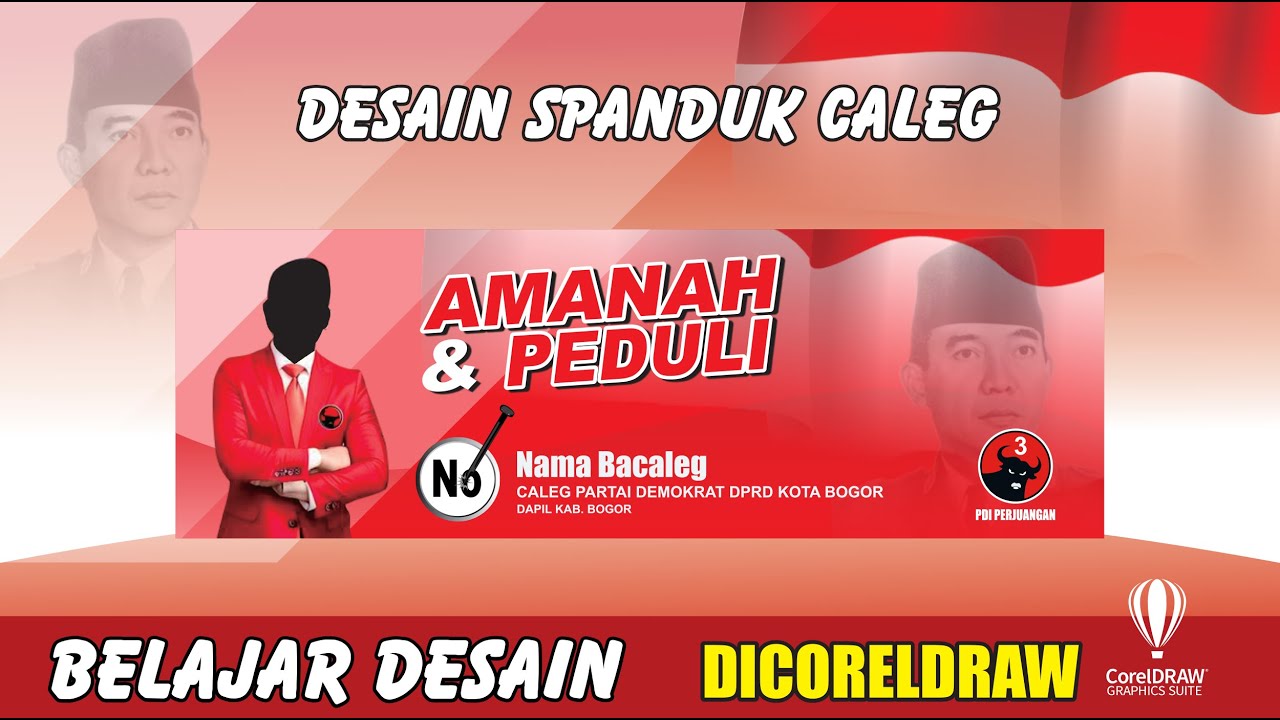 FREE DOWNLOAD DESAIN SPANDUK CALEG DI CORELDRAW//PDI PERJUANGAN - YouTube