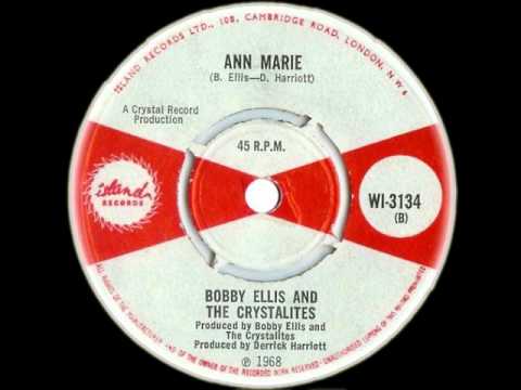 Ann Marie - Bobby Ellis & The Crystalites [Island UK] - YouTube