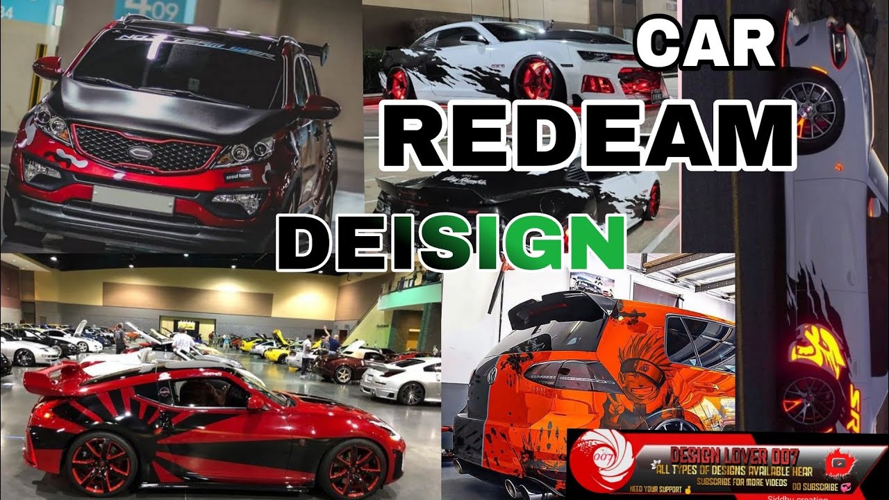 CAR REDEAM DEISIGN 😍 VEDEO ️ - YouTube