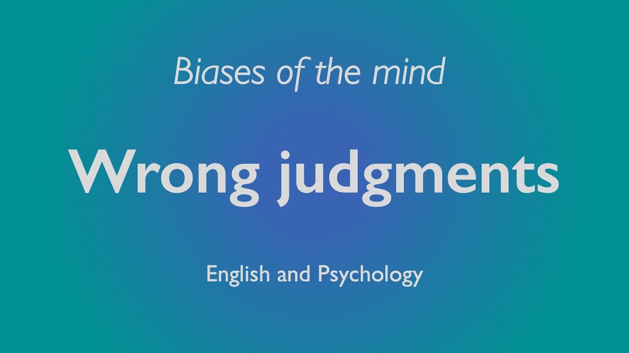 Vocabulary of psychology - English lesson. Wrong judgments ...