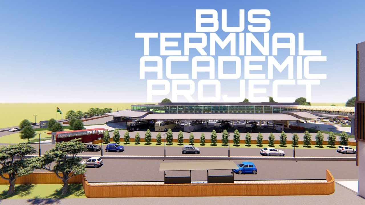 Bus Terminal Academic Project - YouTube