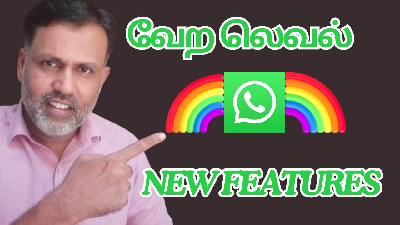 WhatsApp ல வேற லெவல் New Features | WhatsApp New Settings for Android Tamil - YouTube