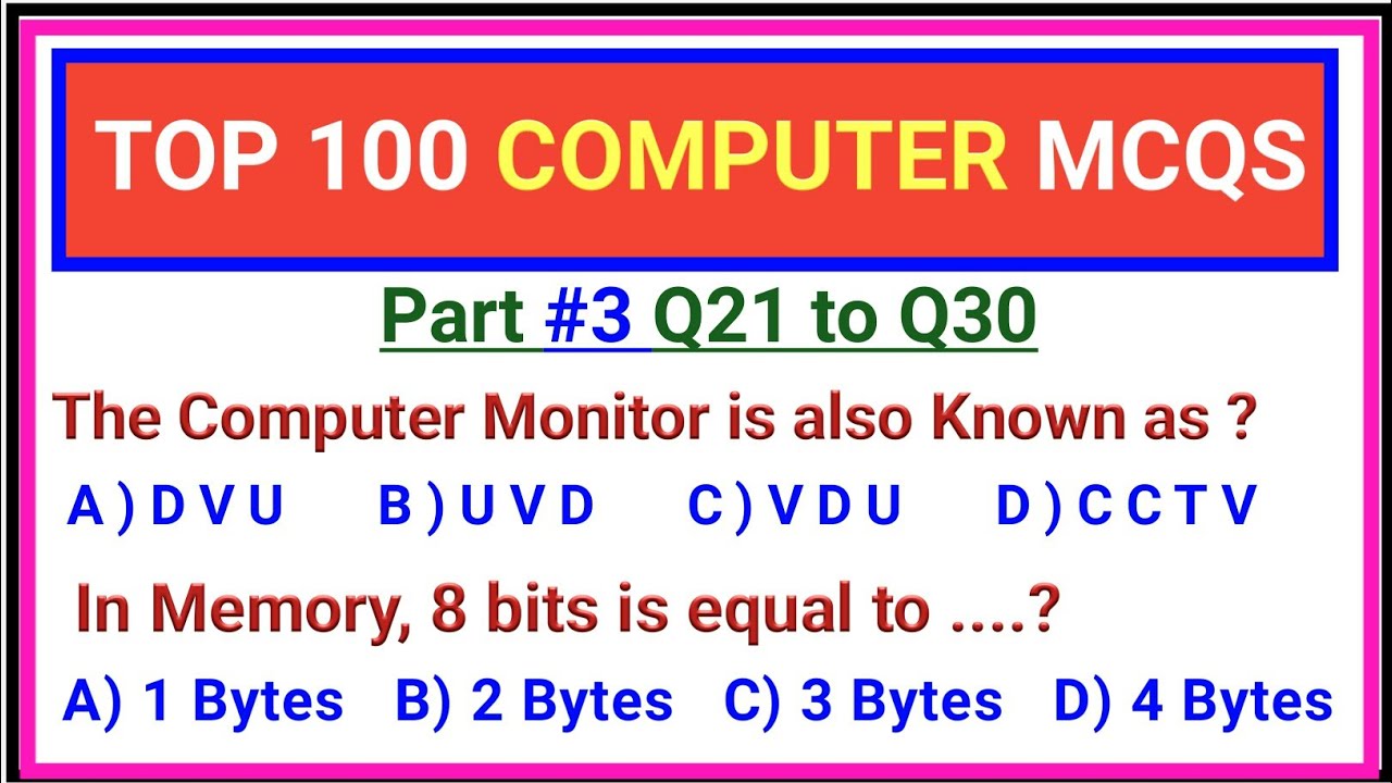 TOP 100 COMPUTER MCQS | Part #3 Q21 To Q30 | Questions and Answers | # ...