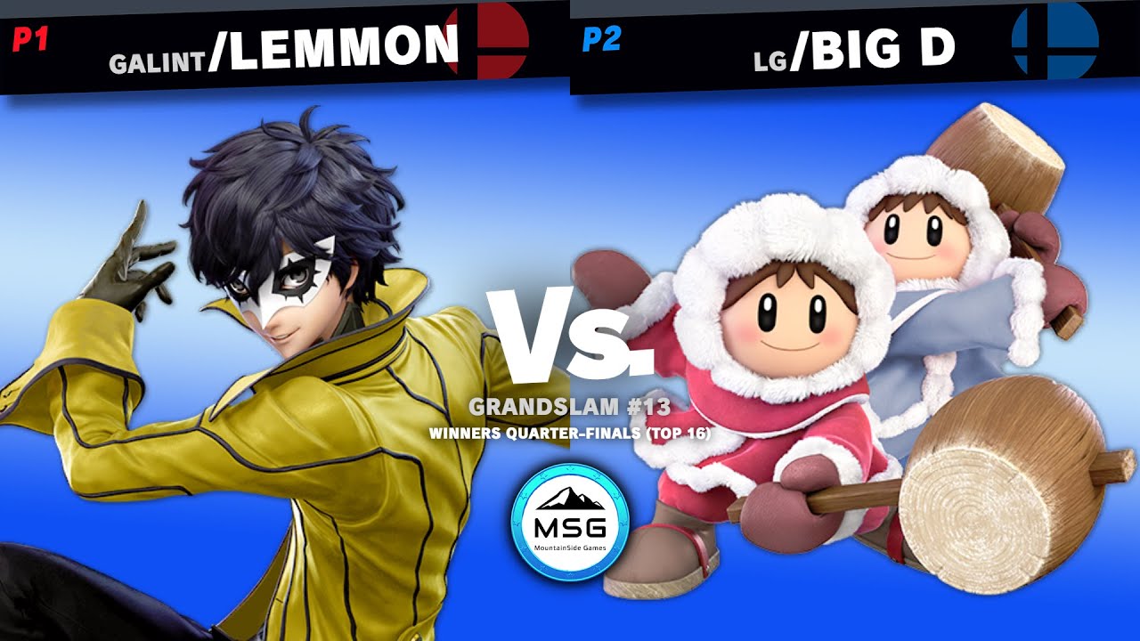 GrandSlam #13 / Galint | Lemmon (Joker, Sephiroth) Vs. LG | Big D (ICs ...