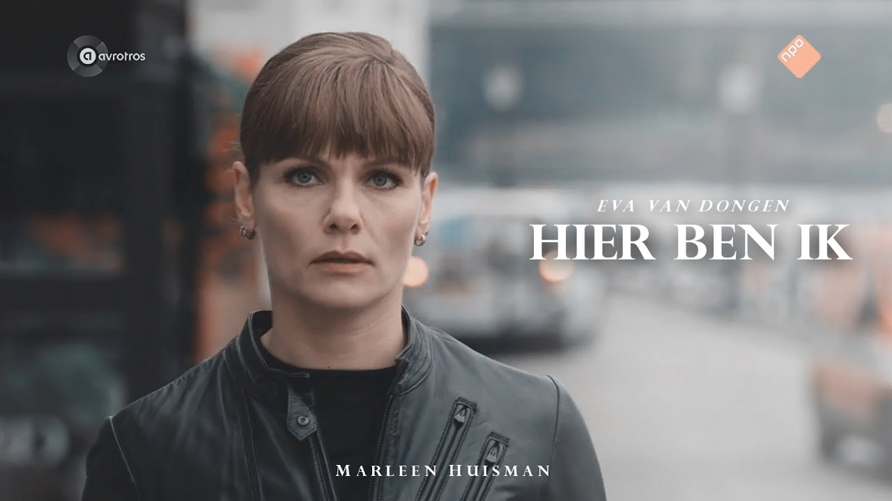Eva van Dongen- Hier Ben Ik - YouTube