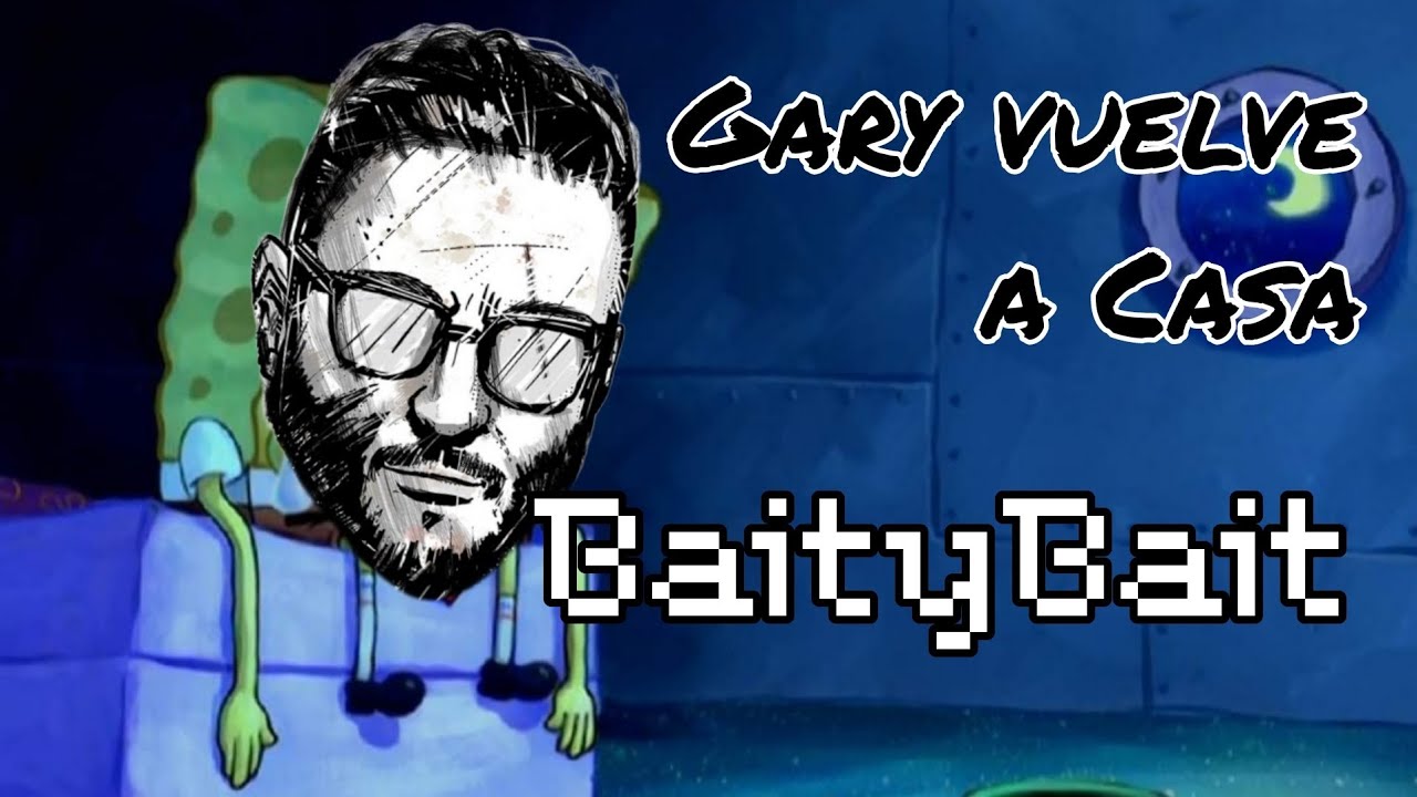 Gary vuelve a Casa - BaityBait (AI Cover) - YouTube