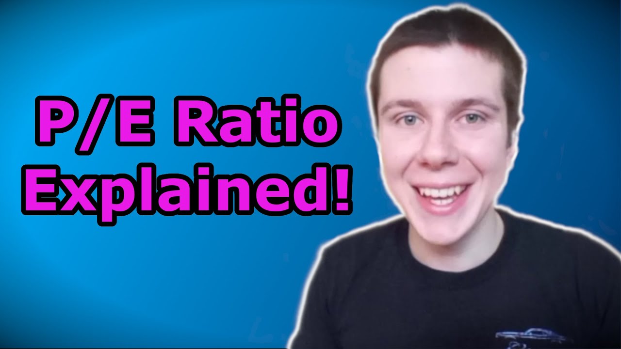 What is the P/E Ratio? | P/E Ratio Explained For Beginners | How to ...