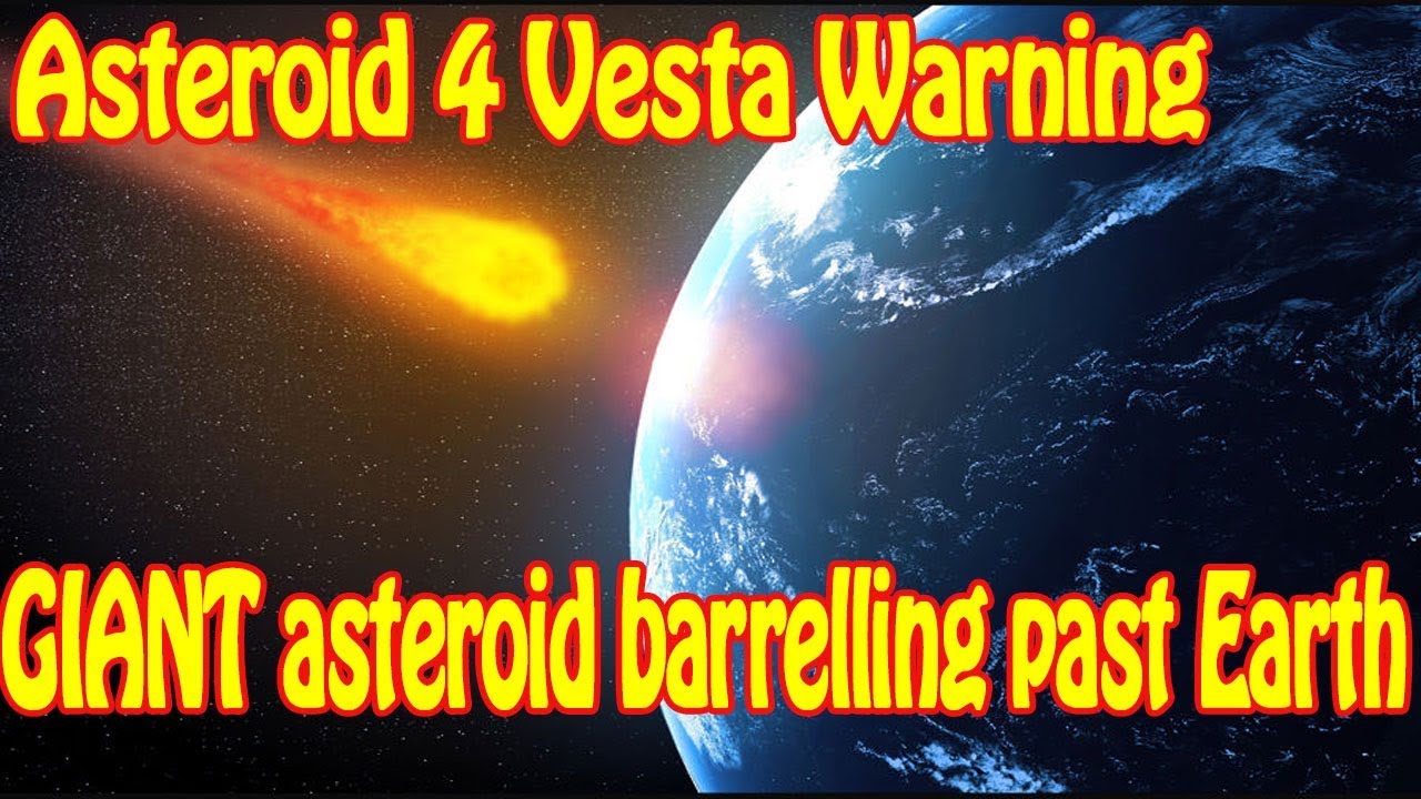 Asteroid 4 Vesta Warning : GIANT Asteroid Barrelling Past Earth – How ...