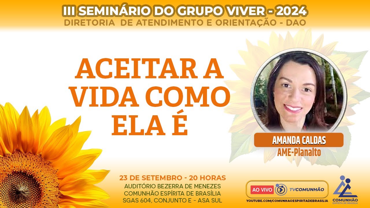Amanda Caldas | ACEITAR A VIDA COMO ELA É ( 3º SEMINÁRIO DO GRUPO VIVER ...