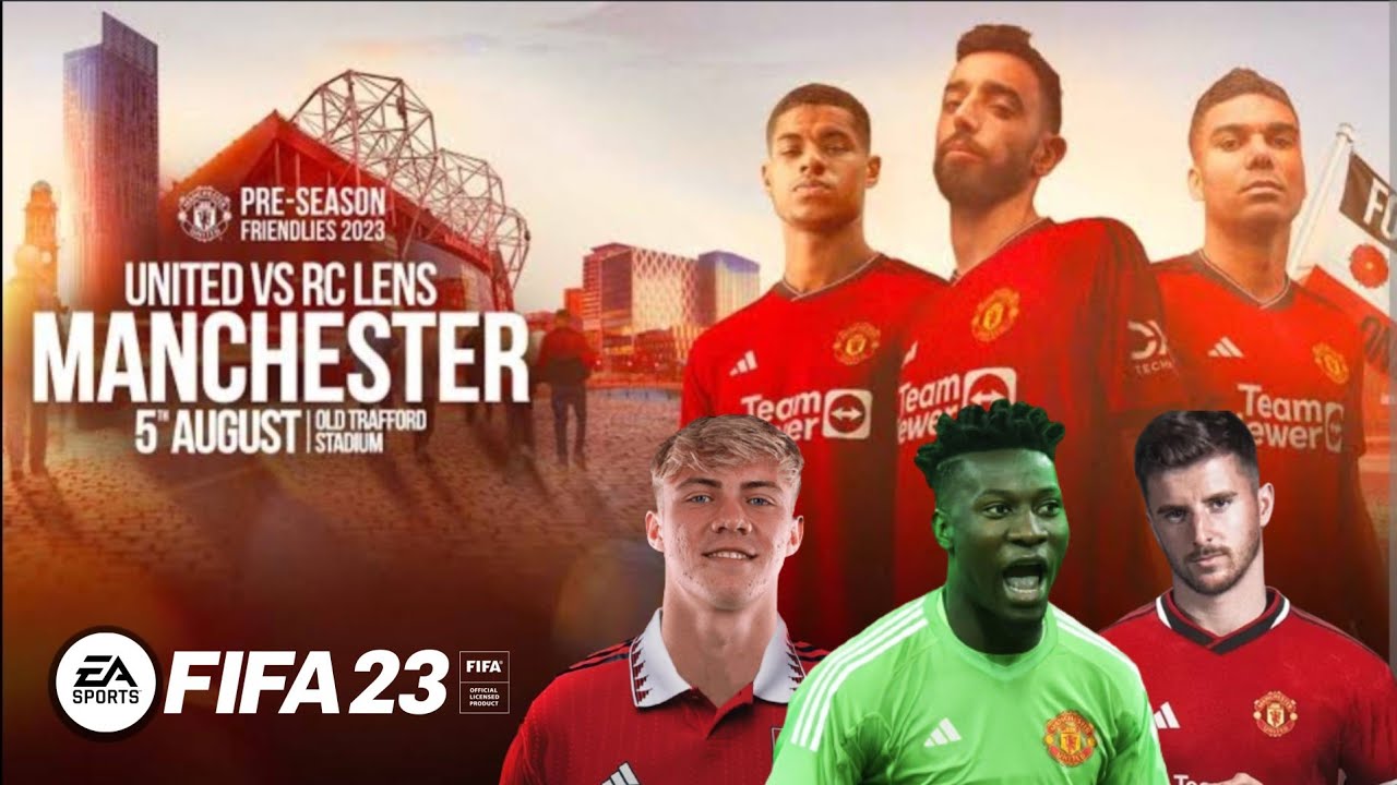 Manchester United vs RC Lens | Pre-Season Friendly | Fifa Live | Fifa ...