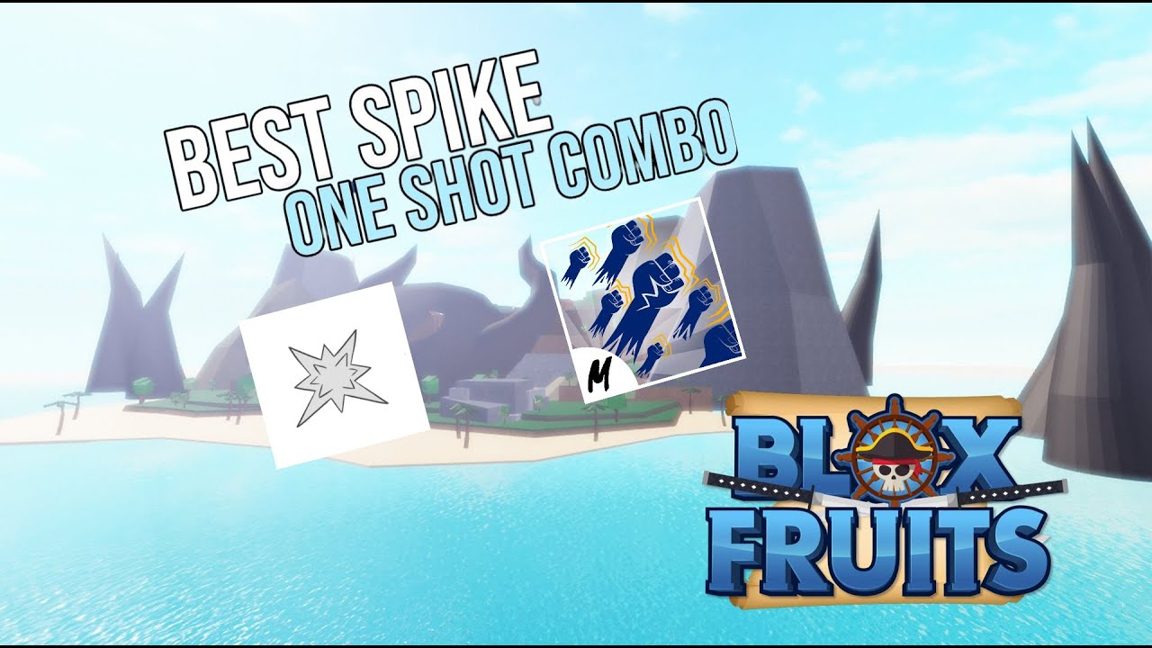 BEST COMBO WITH SPIKE FRUIT - YouTube