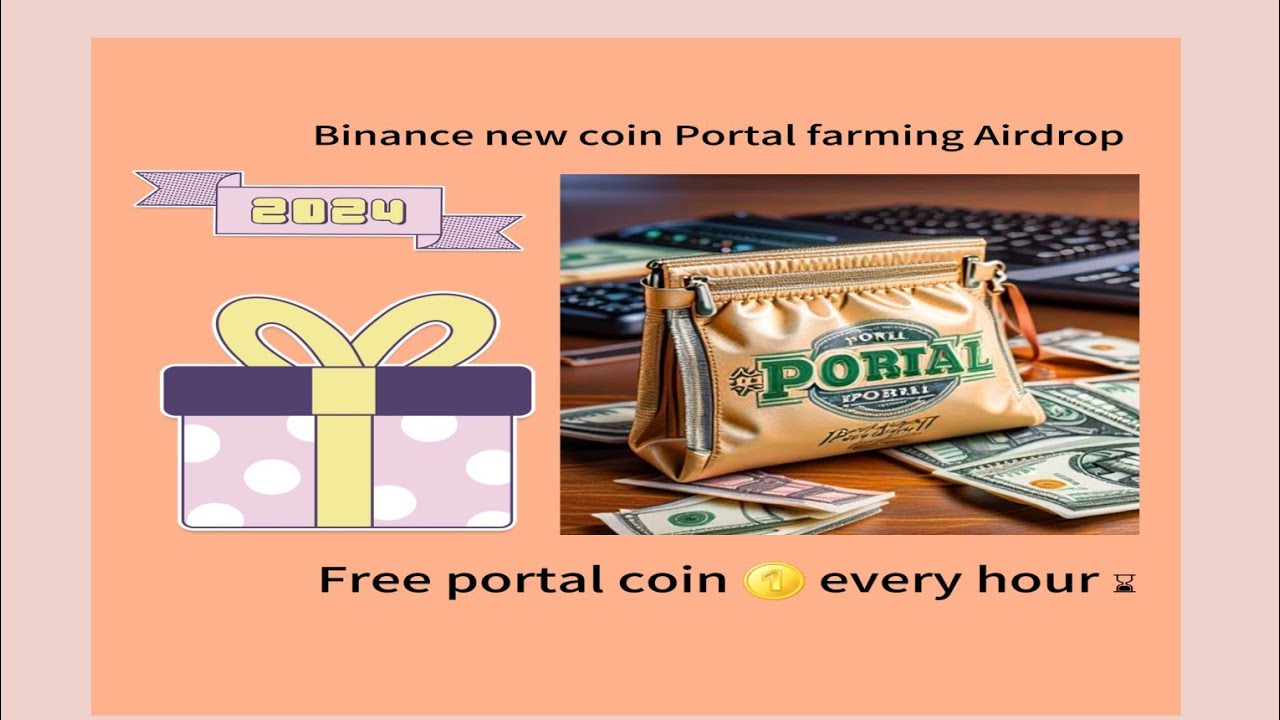 Binance Airdrop:Earn Free Crypto Currency Portal Coin On BINANCE every ...