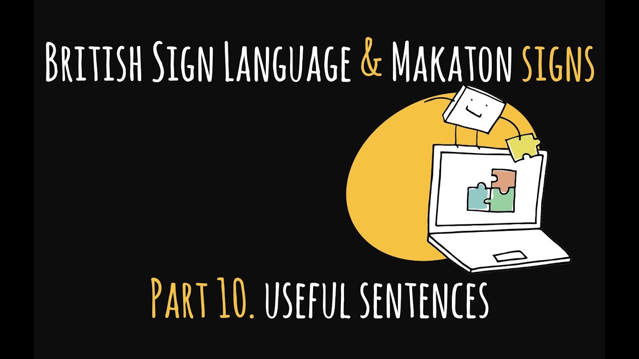 BSL & Makaton Part 10 Sentences - YouTube