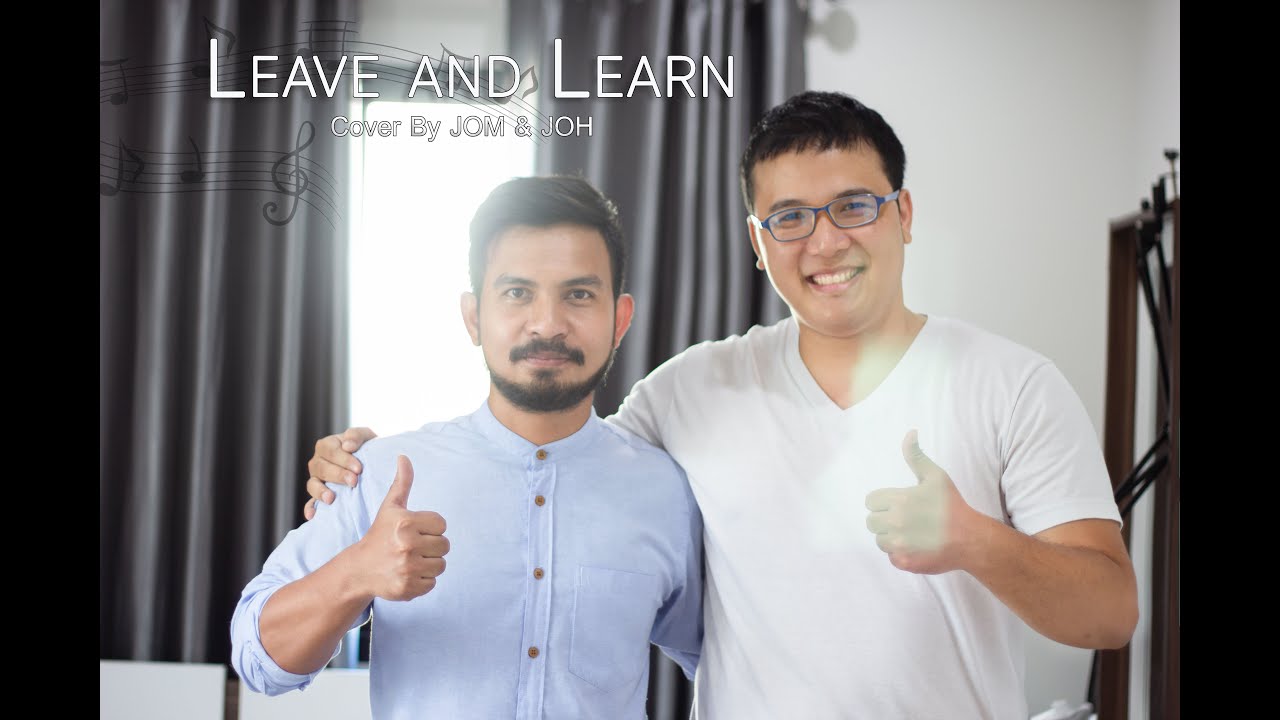 Live and Learn - Cover By Jom & Joh - YouTube