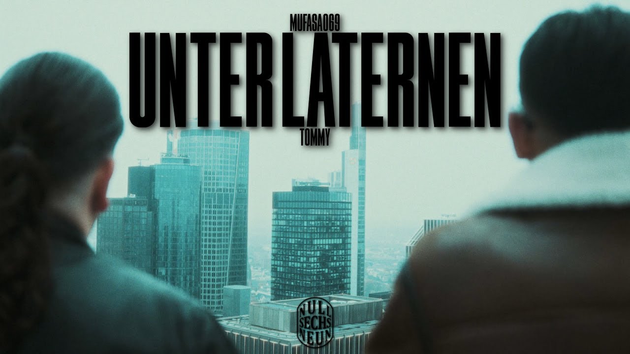 MUFASA 069 x TOMMY - UNTER LATERNEN - YouTube