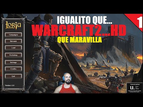 WARCRAFT + HD = LORIA !!! NUEVO RTS CLÁSICO | GAMEPLAY ESPAÑOL - YouTube