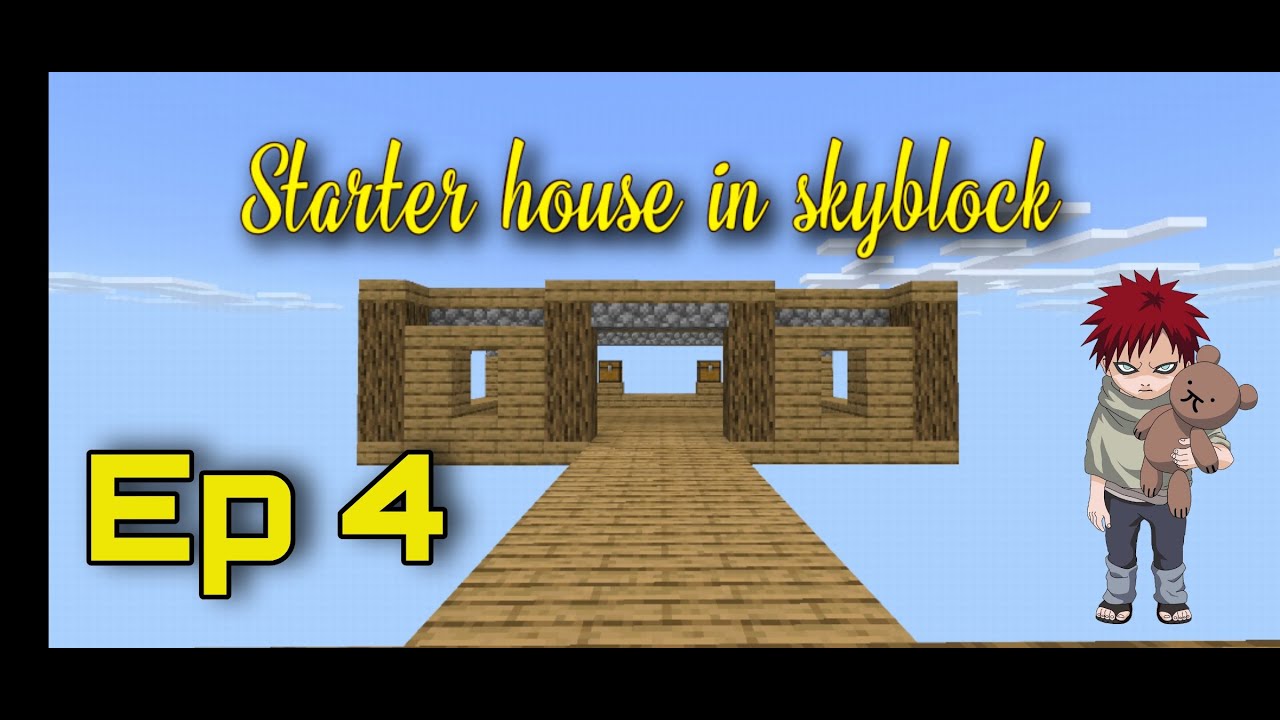 SKYBLOCK S1 EP3 STARTER HOUSE IN SKYBLOCK | GAARA YUZAWA| #MINECRAFT |# ...