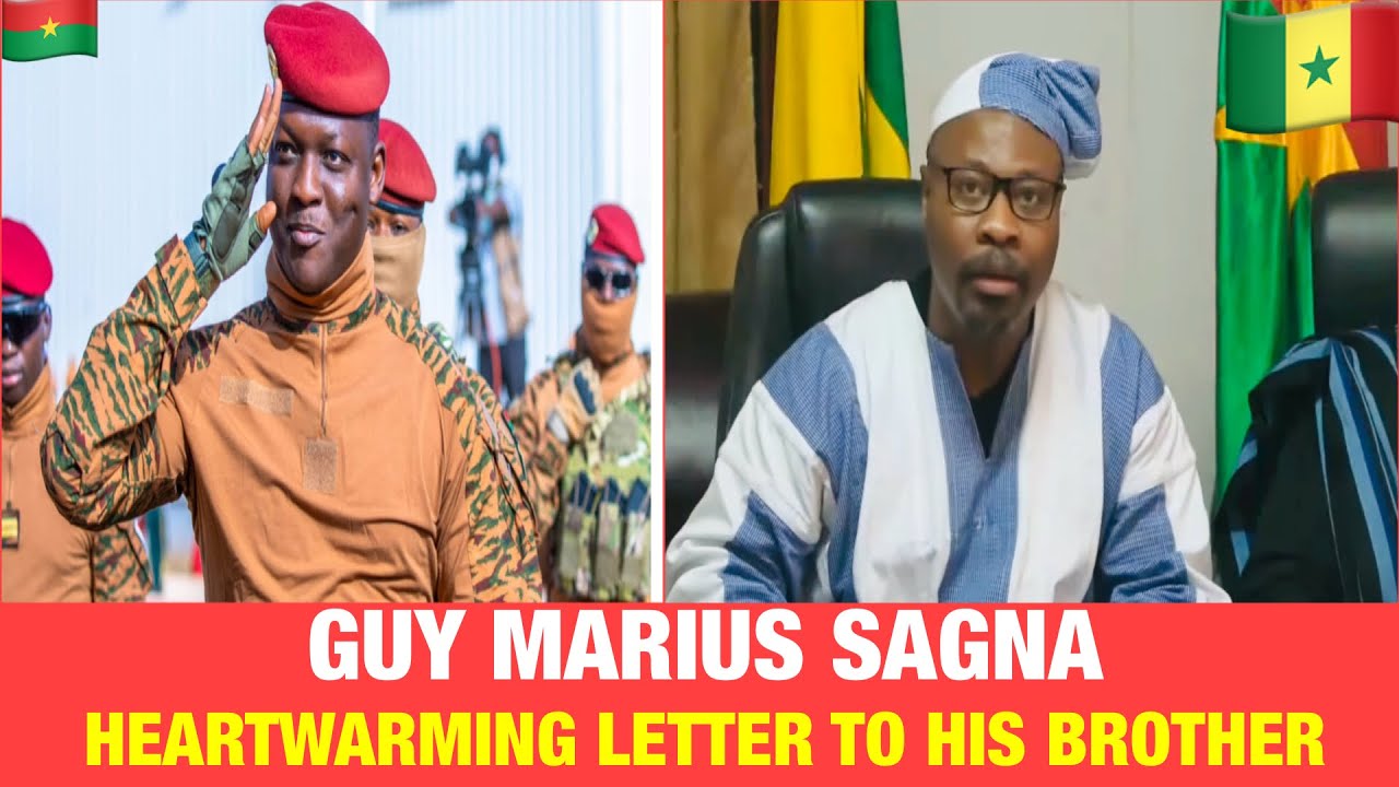 SENEGAL GUY MARIUS SAGNA HEARTFELT LETTER TO CAPTAIN IBRAHIM TRAORE ...