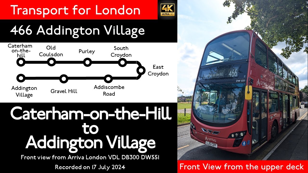 【London Bus View 2024】466 Caterham-on-the-Hill to Addington Village ...