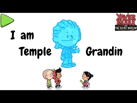 I am Temple Grandin | Xavier Riddle and the Secret Museum | PBS KIDS Videos
