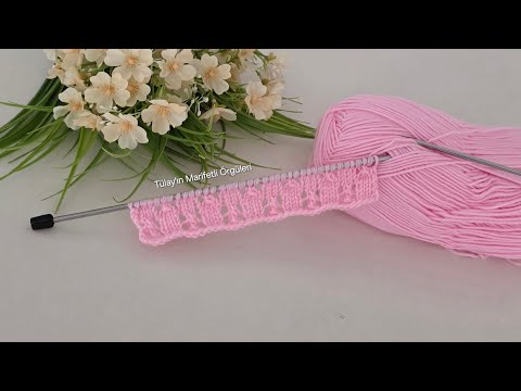 Çok Beğeneceğiniz Ajurlu Örgü Modeli #knitting 