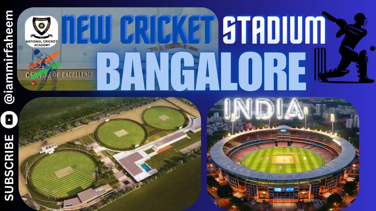 New Cricket Stadium in Bangalore | New Cricket Academy by BCCI India ...
