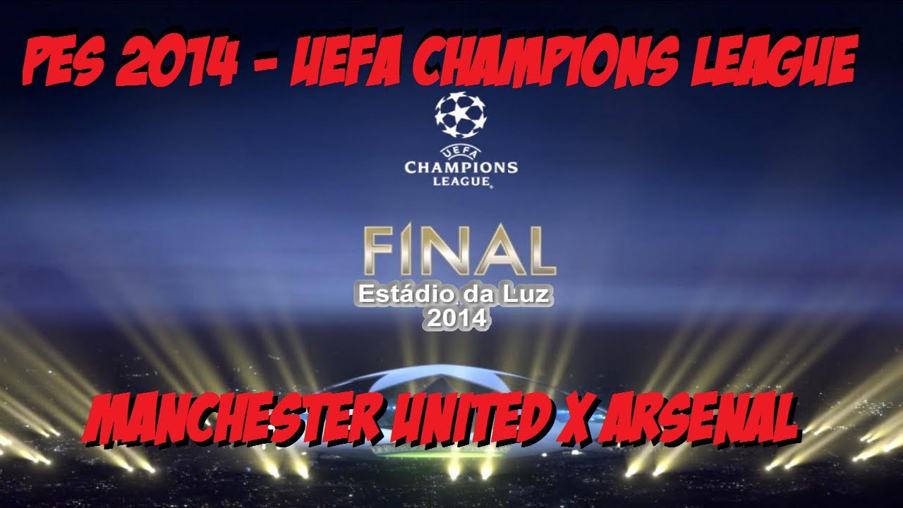 PES 2014 - UEFA Champions League - Final - YouTube