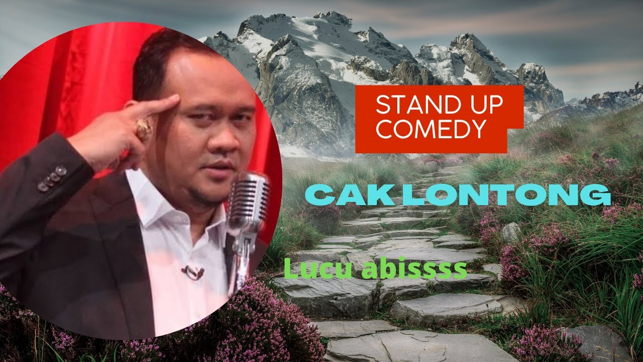 cak lontong stand up comedy || lucu abis - YouTube