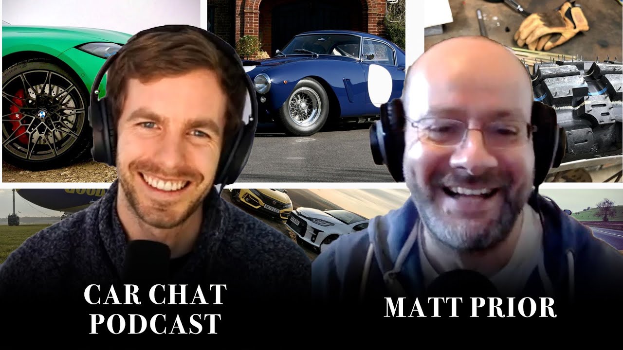 Matt Prior - Autocar (Editor At Large) | Car Char Podcast Ep.82 - YouTube