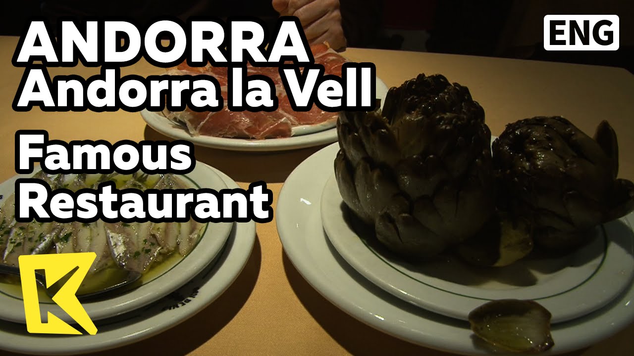 【K】Andorra Travel-Andorra la Vella[안도라 여행-안도라라베야]전통요리/Famous Restaurant ...